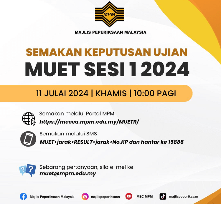 Semakan Keputusan MUET Sesi 1 2024 Online (Mac) - Info UPU